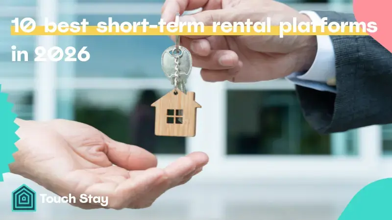 10 best short-term rental platforms in 2026 | Touchstay