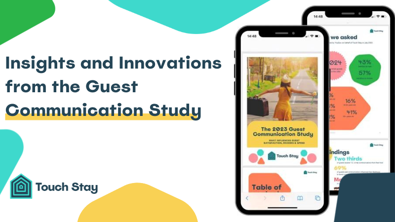 Insights and innovations from the Guest Communication Study | Touchstay