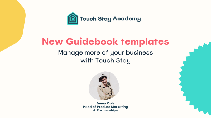 New guidebook templates: manage more of your business with Touch Stay ...