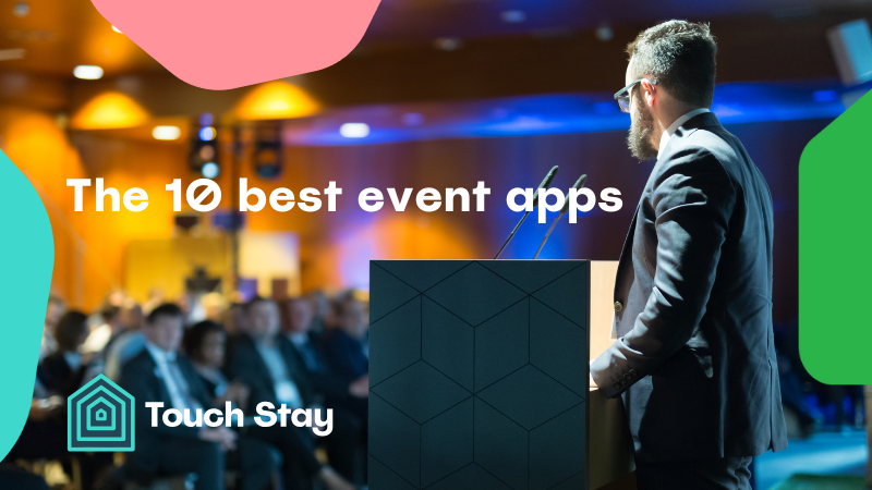 The 10 best event apps in 2024 | Touchstay