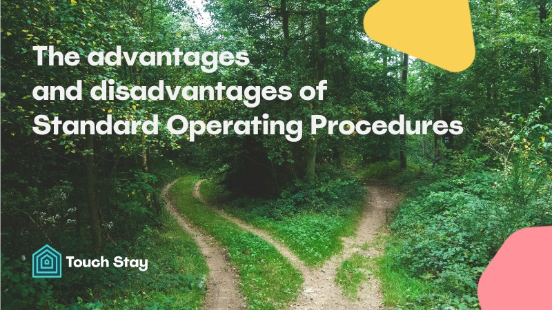 The advantages and disadvantages of Standard Operating Procedures ...