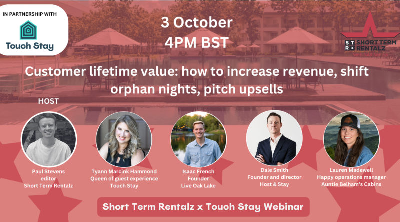 Touch Stay x Short Term Rentalz webinar: customer lifetime value ...