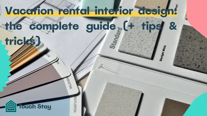 Vacation rental interior design: the complete guide (+ tips & tricks ...