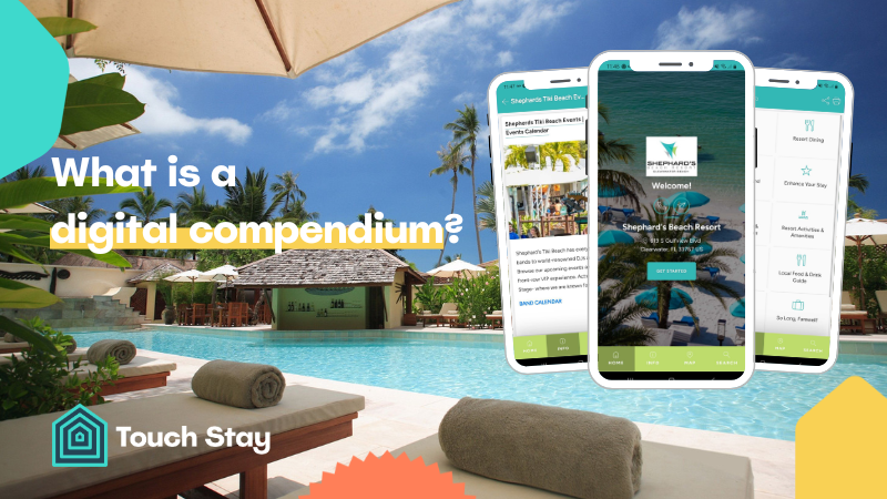 What is a digital compendium? | Touchstay