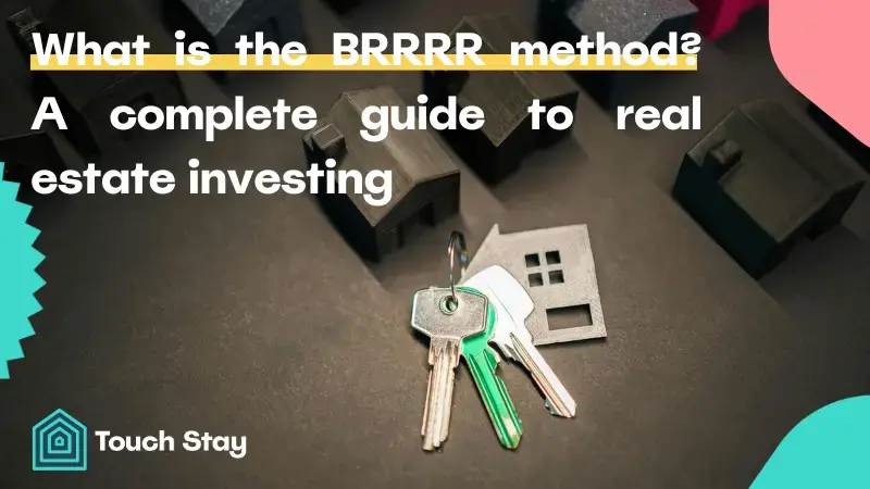What is the BRRRR method? A complete guide to real estate investing ...